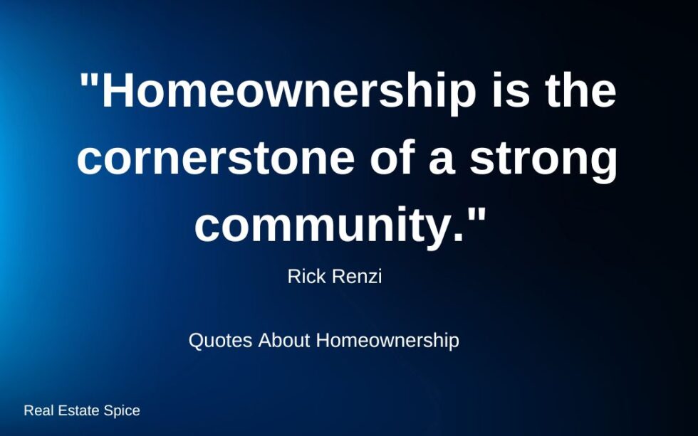 157 Quotes About Homeownership and Buying A House