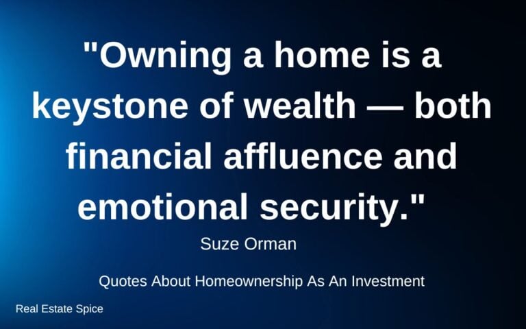 157 Quotes About Homeownership and Buying A House