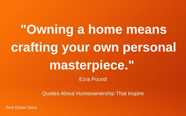 157 Quotes About Homeownership and Buying A House