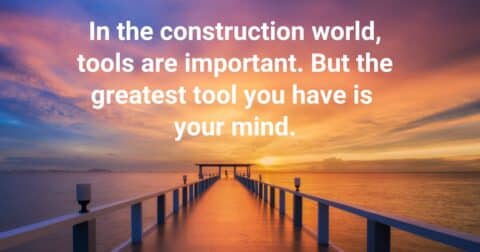 111+ BEST Construction Quotes and Sayings That Inspire