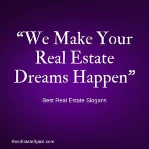 100 Catchy Real Estate Slogans To Inspire Your Own