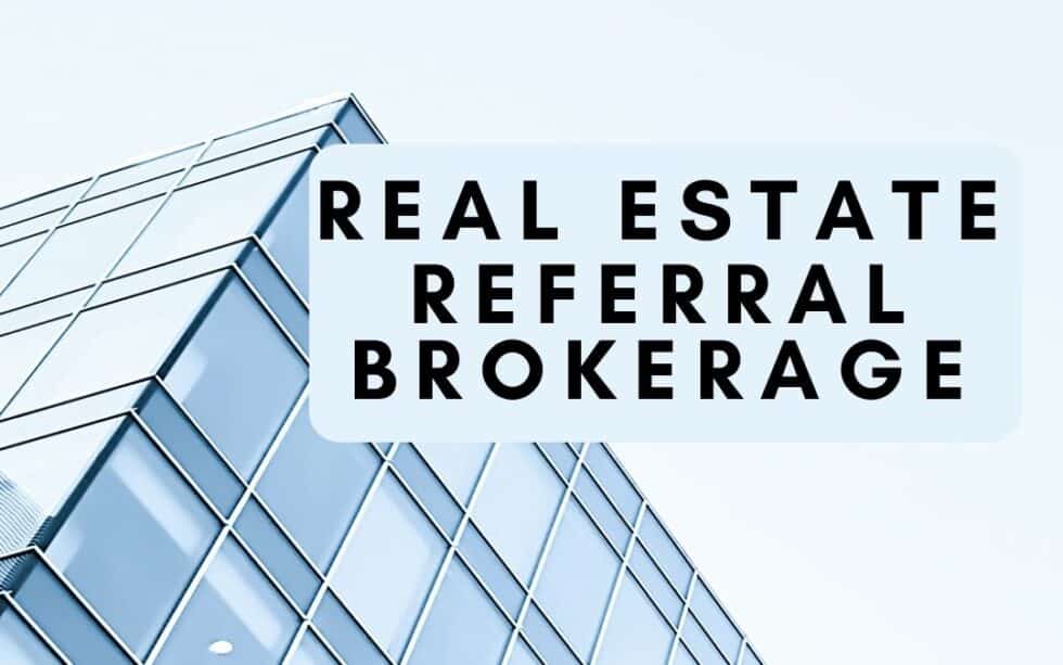 Real Estate Referral Agent: How To Become One and Fees